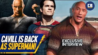 Black Adam's Dwayne Johnson Talks Henry Cavill's Shocking Superman Return! How The Rock Got Him Back