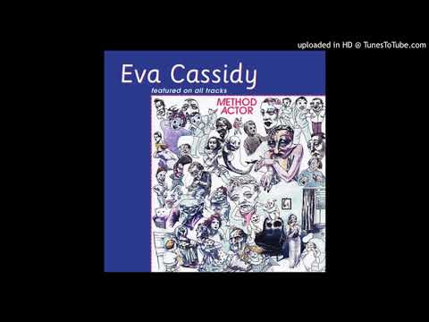 Eva Cassidy – Method Actor (1988/2002) – MUSICANAVEIA