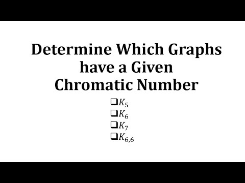 Determine Which Graphs have a Given Chromatic Number | Math Help from Arithmetic through ...