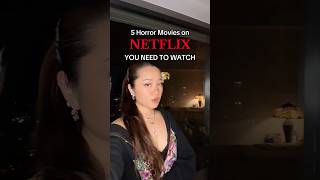5 Horror Movies on Netflix you NEED to watch… #netflix #horrormovie #horror #movierecommendation