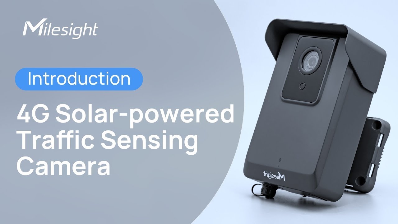 Milesight: 4G Solar-powered Traffic Sensing Camera - Trans Audio Video Security