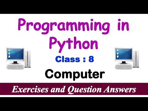Programming in Python | Lesson EXERCISES | Class – 8 Computer | Question and Answers | Computer ...
