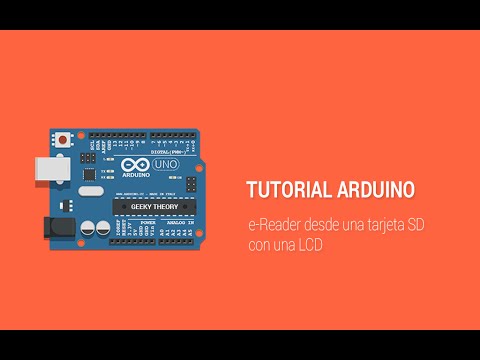 Tutorial Arduino - e-Reader desde una SD con un LCD - Electrogeek