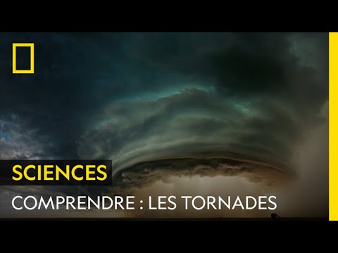 Documentaire | Comprendre les tornades
