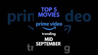 Amazon Prime Top 5 Movies in September 2024 | @leoexplained #movie #top5 #amazon