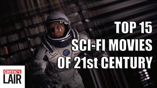 Top 15 Best Sci-Fi Movies of 21st Century