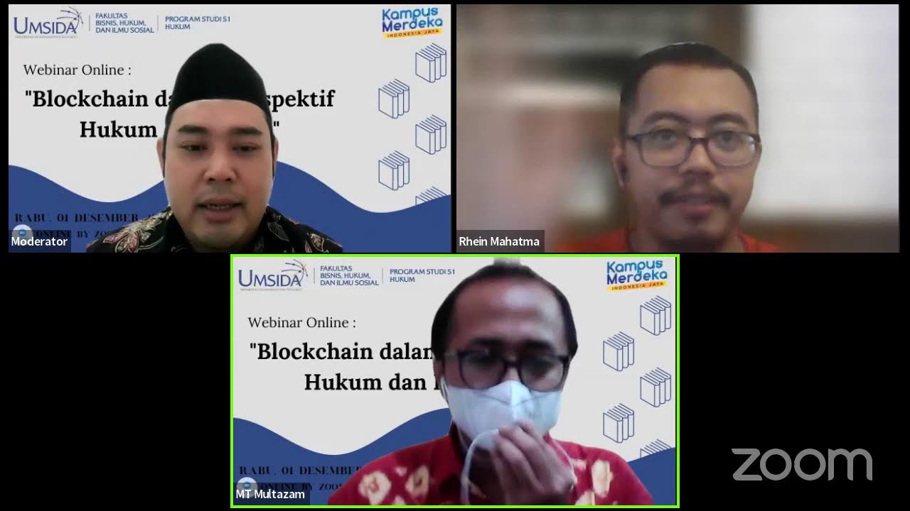 WEBINAR NASIONAL “Blockchain dalam Prespektif Hukum dan Bisnis” WEBINAR NASIONAL “Blockchain dalam Prespektif Hukum dan Bisnis”