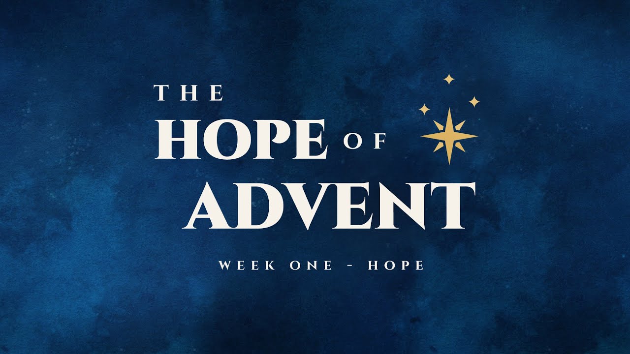 Saddleback Church: Doable Discipleship: The Hope of Advent - Week 1