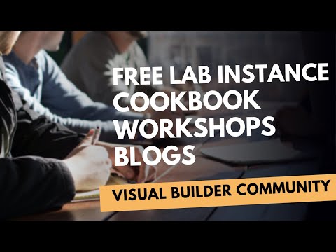Oracle Visual Builder (VBCS) | Free lab instance | Cookbook | Community | Dev Resources ...