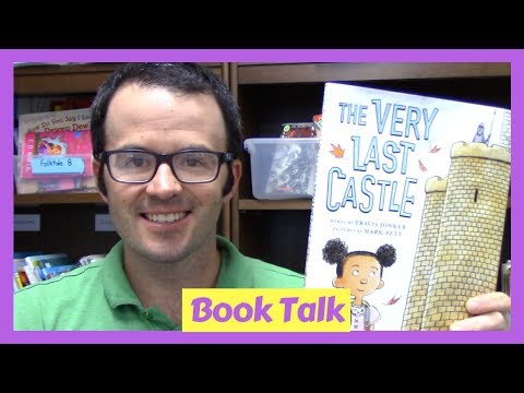 The Very Last Castle by Travis Jonker and Mark Pett | sharpread