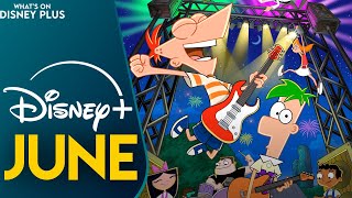 What's Coming To Disney+ In June 2025 | Disney Plus News