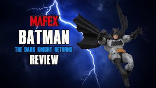 Mafex Batman The Dark Knight Returns Review