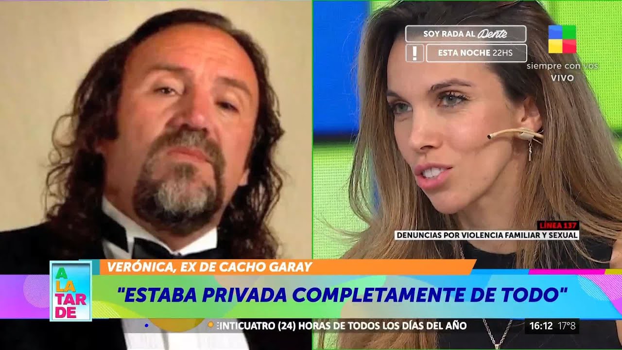 El estremecedor relato de Verónica Macías sobre su infierno con Cacho Garay: “Él me hacía ...