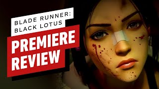 Blade Runner: Black Lotus Premiere Review