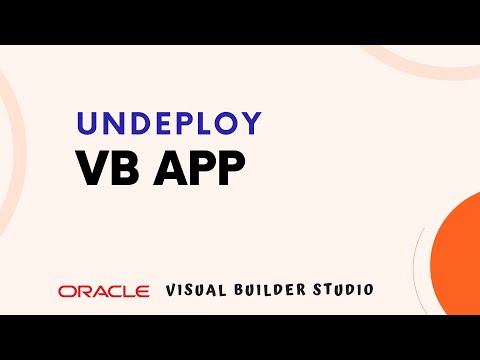 17 Undeploy a VB webapp in Oracle Visual Builder Studio, undeploy vbcs app – BEENUM LEARNING
