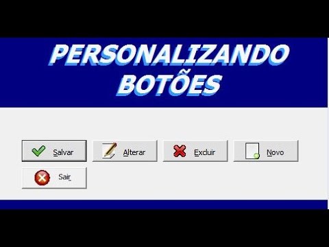 VBA 37, PERSONALIZANDO BOTÕES – Excel e C# Passo a Passo