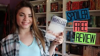Hopeless by Colleen Hoover | Spoiler Free Review