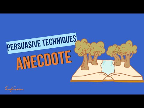 Anecdotes/storytelling as a persuasive technique – EngliLearn