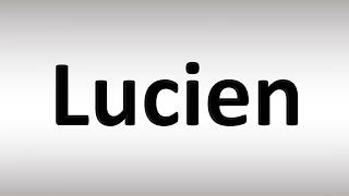 How to Pronounce Lucien (A Court of Mist and Fury, ACOTAR)