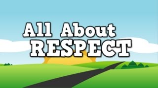 ALL ABOUT RESPECT! (song for kids about showing respect)