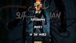 Top 10 Best Superhuman movies#viral#shorts