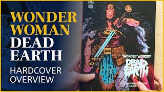 Wonder Woman Dead Earth Hardcover Overview
