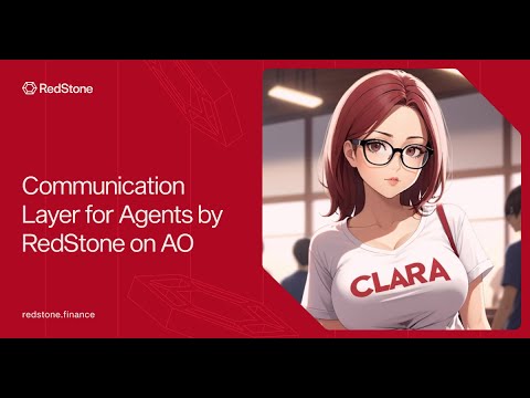 Introducing CLARA, Communication Layer for Agents by RedStone on AO RedStone blog