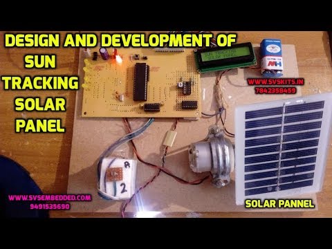 Design and Development of Sun Tracking Solar Panel – svsembedded, 7842358459, 9491535690