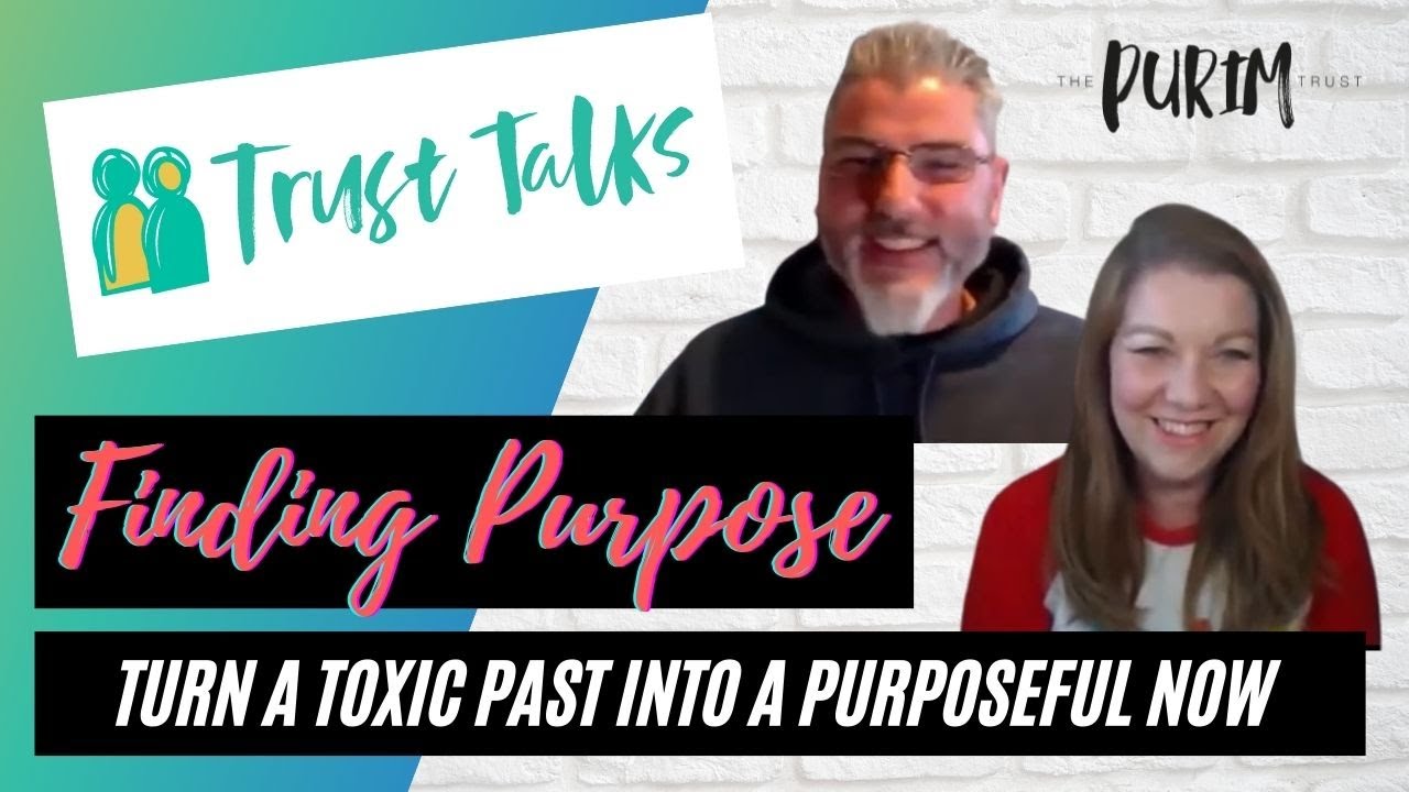 Trust Talks – The Purim Trust