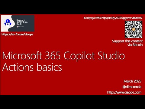 Mastering Autonomous Actions with Copilot Studio: A Step-by-Step Guide – CIAOPS