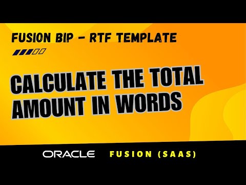RTF 13. Calculate total amount in words in RTF template with Oracle BI Publisher add in for MS ...