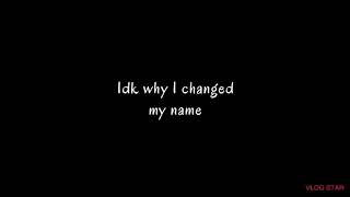 Why I changed my Yt name
