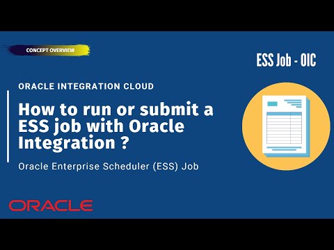 How to run / submit / schedule a ESS job with Oracle Integration? Oracle Fusion (SaaS) Cloud ...