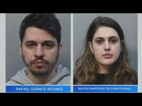 Rafael Seirafe-Novaes, Beatriz Rapoport De Campos Maia arrested at Miami International Airport ...