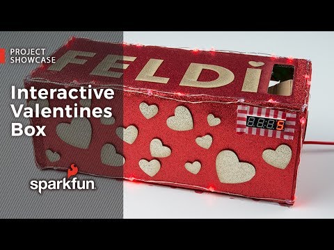 Project Showcase: Interactive Valentines Box: A New video by SparkFun Electronics – eLearnTronics
