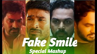 Fake Smile Special Mashup | Whatsapp status| |vk creatz official|