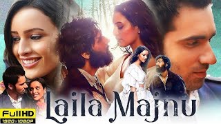 Laila Majnu (2018) New Released Full Hindi Movie | Laila Majnu Full movie