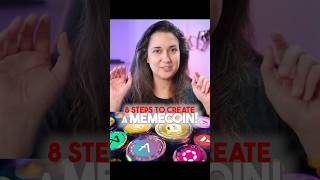 The 8 steps to create a memecoin!