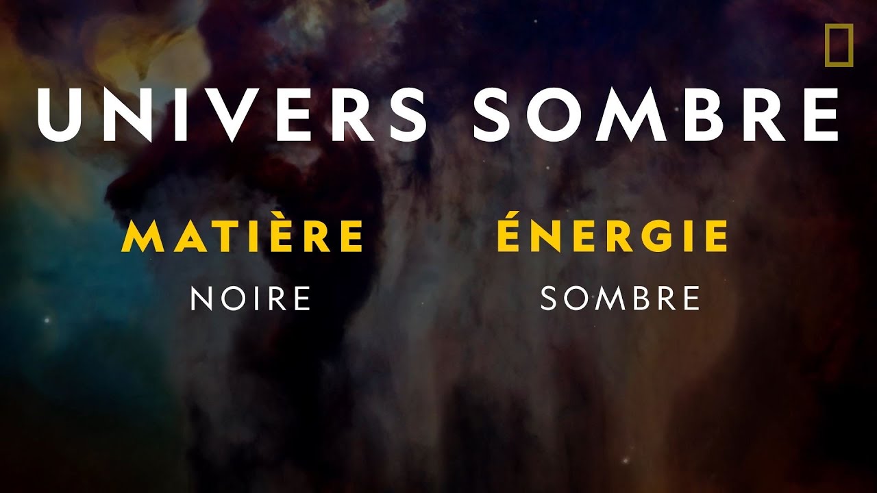Documentaire | Comprendre : la matière noire