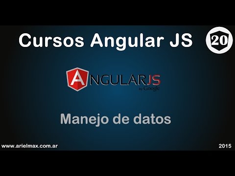 20 Cursos de Angular JS – Manejo de datos – ArielMax 2025 – v5.0