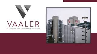 Vaaler's Loss Control and Clinical Risk Management Services