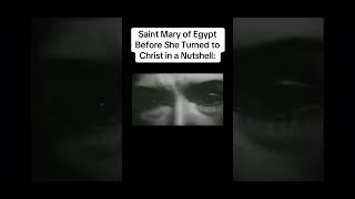 Pre-Conversion Saint Mary of Egypt in a Nutshell #orthodoxchristian