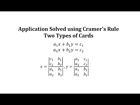 Application of Cramer’s Rule for a 2 by 2: Types of Cards | Math Help ...