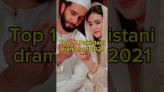 Top 10 Pakistani Dramas of 2021 | TrendingWorld