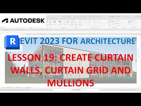 REVIT 2023 ARCHITECTURE: LESSON 19 – CREATE CURTAIN WALLS CURTAIN GRIDS AND MULLIONS | LEARNING ...