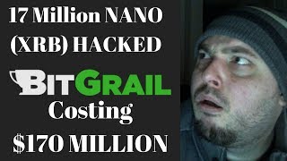 BitGrail Loses $170 Million of NANO (XRB)