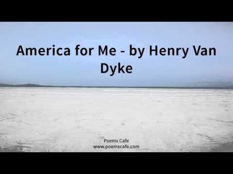 A Poem for Independence Day: America for Me by Henry Van Dyke | Tree of ...