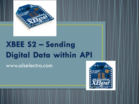 XBee S2–Digital sampling with API frame data | alselectro