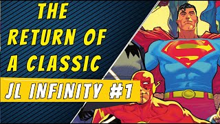 A Classic Returns | Justice League Infinity #1