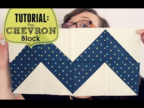 TUTORIAL: The Chevron Block! – 3and3quarters